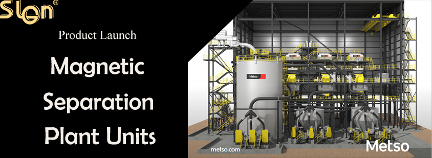 Metso introduces Magnetic Separation Plant Units for high recovery and ...